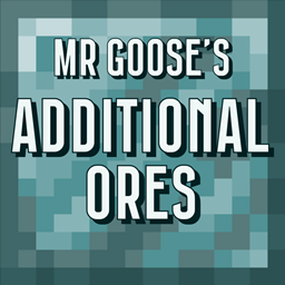 Mr. Goose's Additional Ores - Minecraft Mods - CurseForge