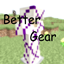 Better Gear [FORGE] - Minecraft Mods - CurseForge