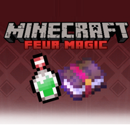 Feur Magic - More Enchantments & XP Bottle [Forge] - Minecraft Mods - CurseForge