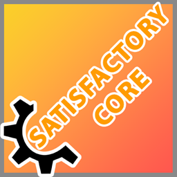 Satisfactory Core - Minecraft Mods - CurseForge
