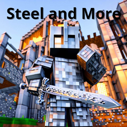 Steel and More - Minecraft Mods - CurseForge