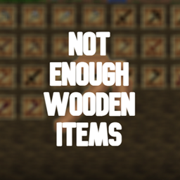 Not Enough Wooden Items - Minecraft Mods - CurseForge