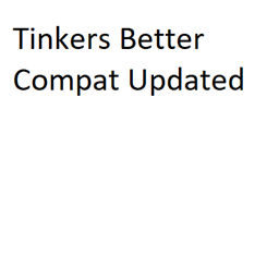 Tinkers Better Compat Updated - Minecraft Mods - CurseForge
