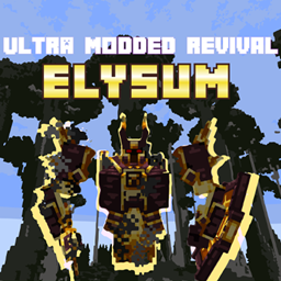 Install Ultra Modded REVIVAL Elysum - Minecraft Mods & Modpacks ...