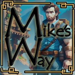 Mike's Way - Minecraft Modpacks - CurseForge