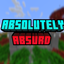Absolutely Absurd - Minecraft Modpacks - CurseForge