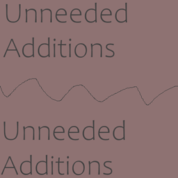 Unneeded Additions - Minecraft Mods - CurseForge