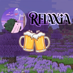 Relaxia - Files - Minecraft Modpacks - CurseForge