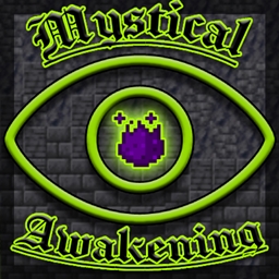 Mystical Awakening - Minecraft Modpacks - CurseForge