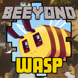 Beeyond - WASP Edition - Minecraft Modpacks - CurseForge
