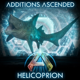 Additions Ascended: Helicoprion - Ark Survival Ascended Mods - CurseForge