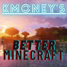Kmoney's Better MC - Minecraft Modpacks - CurseForge