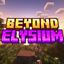Beyond Elysium - Minecraft Modpacks - CurseForge