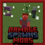 Damage Spawns Mobs - Minecraft Mods - CurseForge