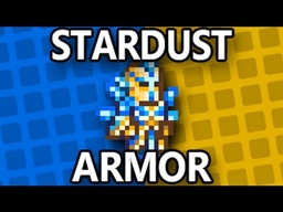 Stardust Armor - Files - Terraria Maps - CurseForge