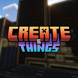 Create & Things - Dependents - Minecraft Modpacks - CurseForge