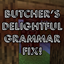 Butcher's Delight - Grammar Overhaul - Minecraft Resource Packs ...