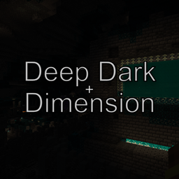 Deep Dark Dimension - kramsdell - Minecraft Mods - CurseForge