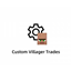Custom Villager Trades - New - Minecraft Mods - CurseForge