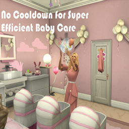 No Cooldown for Super Efficient Newborn/ Baby Care - The Sims 4 Mods ...