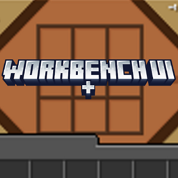 Workbench UI Plus - Minecraft Mods - CurseForge