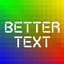 Better Text - Minecraft Resource Packs - CurseForge