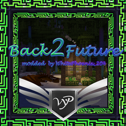 Back 2 Future - Minecraft Modpacks - CurseForge