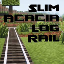 Slim Acacia Log Rails (3d models) - Minecraft Resource Packs - CurseForge