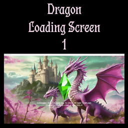 Loading Screen - Dragons 1 - The Sims 4 Mods - CurseForge