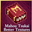 Mahou Tsukai Better Textures - Minecraft Resource Packs - CurseForge