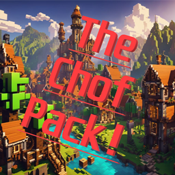 The Chof Pack! - Minecraft Modpacks - CurseForge