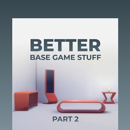 Better base game stuff 2 - The Sims 4 Build / Buy - CurseForge