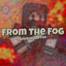 Sandbox Raptor's From The Fog Series - Minecraft Modpacks - CurseForge
