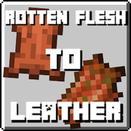 Rotten Flesh into Leather - Minecraft Mods - CurseForge