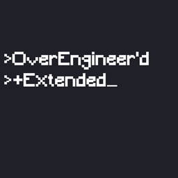 OverEngineer'd Extended - Files - Minecraft Modpacks - CurseForge