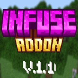 Infuse Addon - Minecraft Bedrock Addons - CurseForge