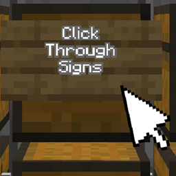 Click Through Signs - Minecraft Mods - CurseForge